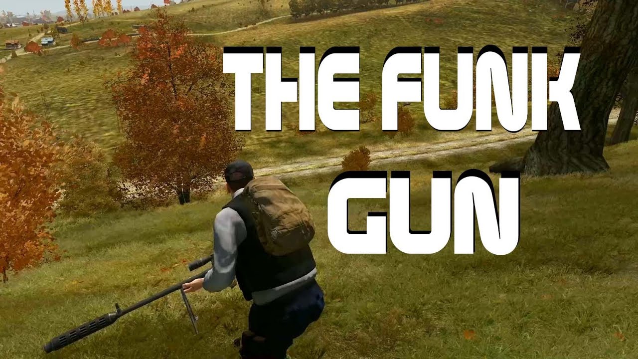 THE FUNK GUN?! - Ep. 2 DayZ - YouTube
