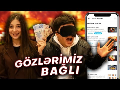 GÖZLƏRİMİZ BAĞLI YEMƏK SİFARİŞİ VERDİK! #4 w/ Ofeliya Aliyeva