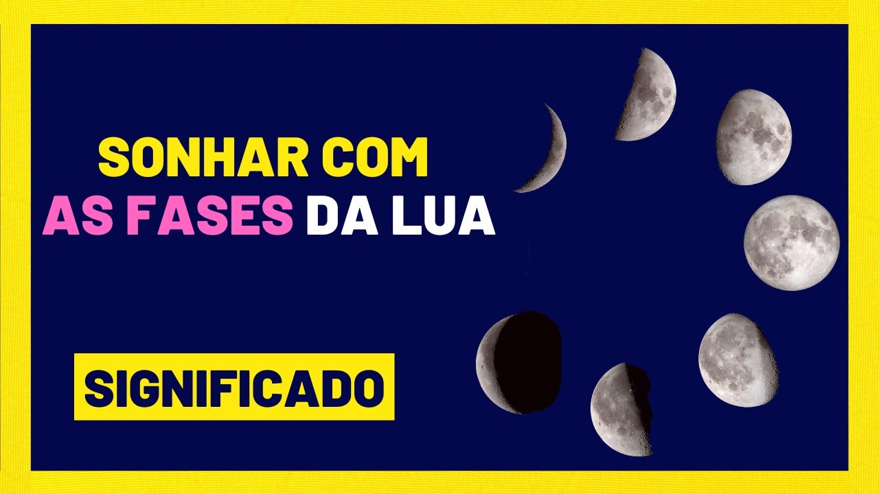 Sonhar com as fases da #lua - Crescente, nova, cheia e minguante - YouTube