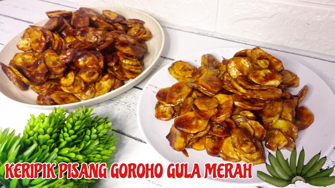 KERIPIK PISANG GOROHO GULA MERAH - YouTube