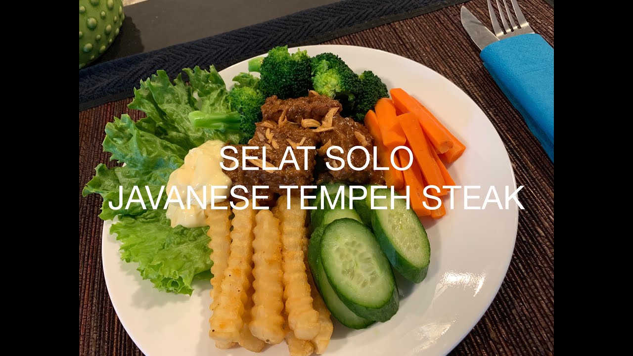 Selat Solo Javanese Tempeh Steak - YouTube