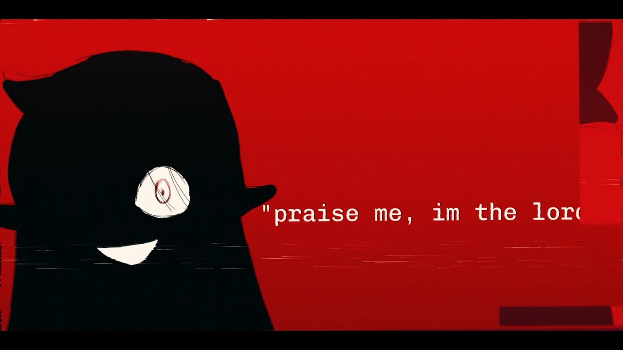 Praise me, i'm the lord. (animatic) - YouTube