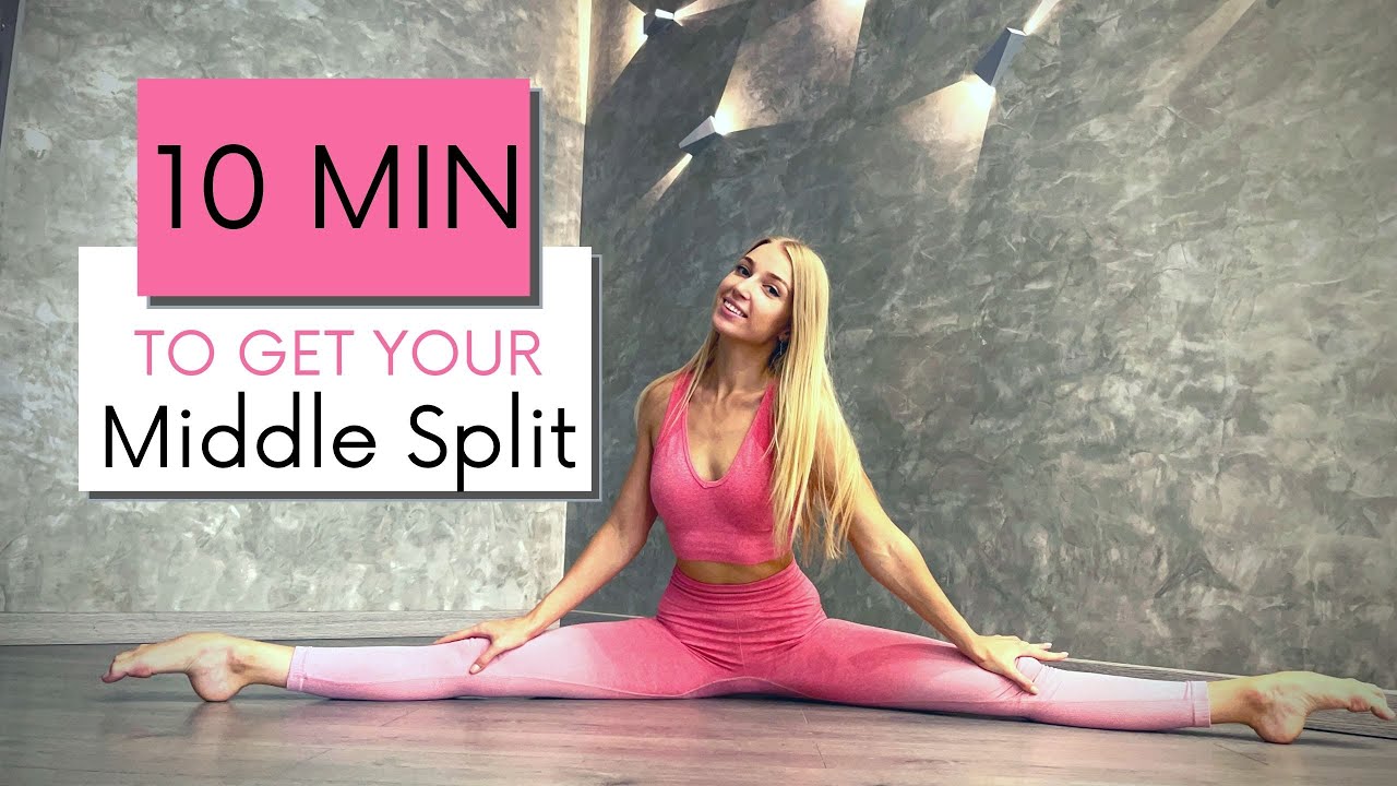 10 MIN MIDDLE SPLIT WORKOUT - Get Your Middle Split Fast! - YouTube
