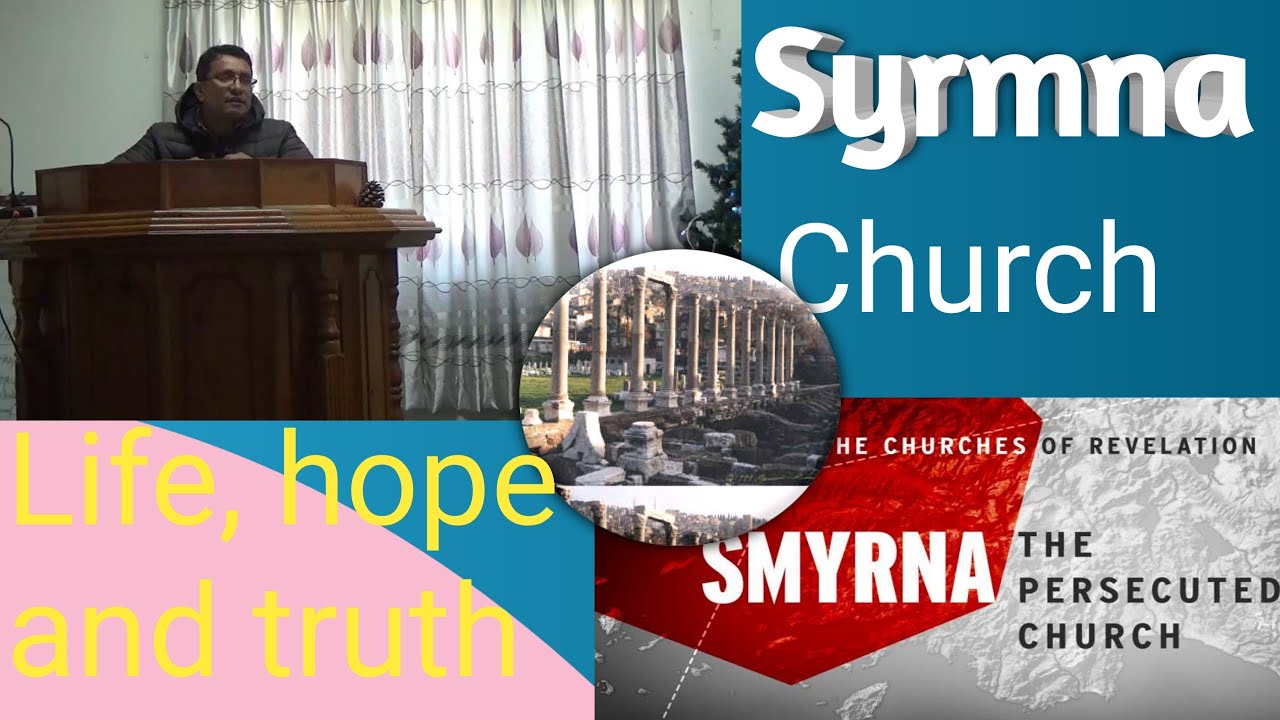 Life, hope and truth-Symrna Church|| Pastor- Ananda Khadka symrna ...