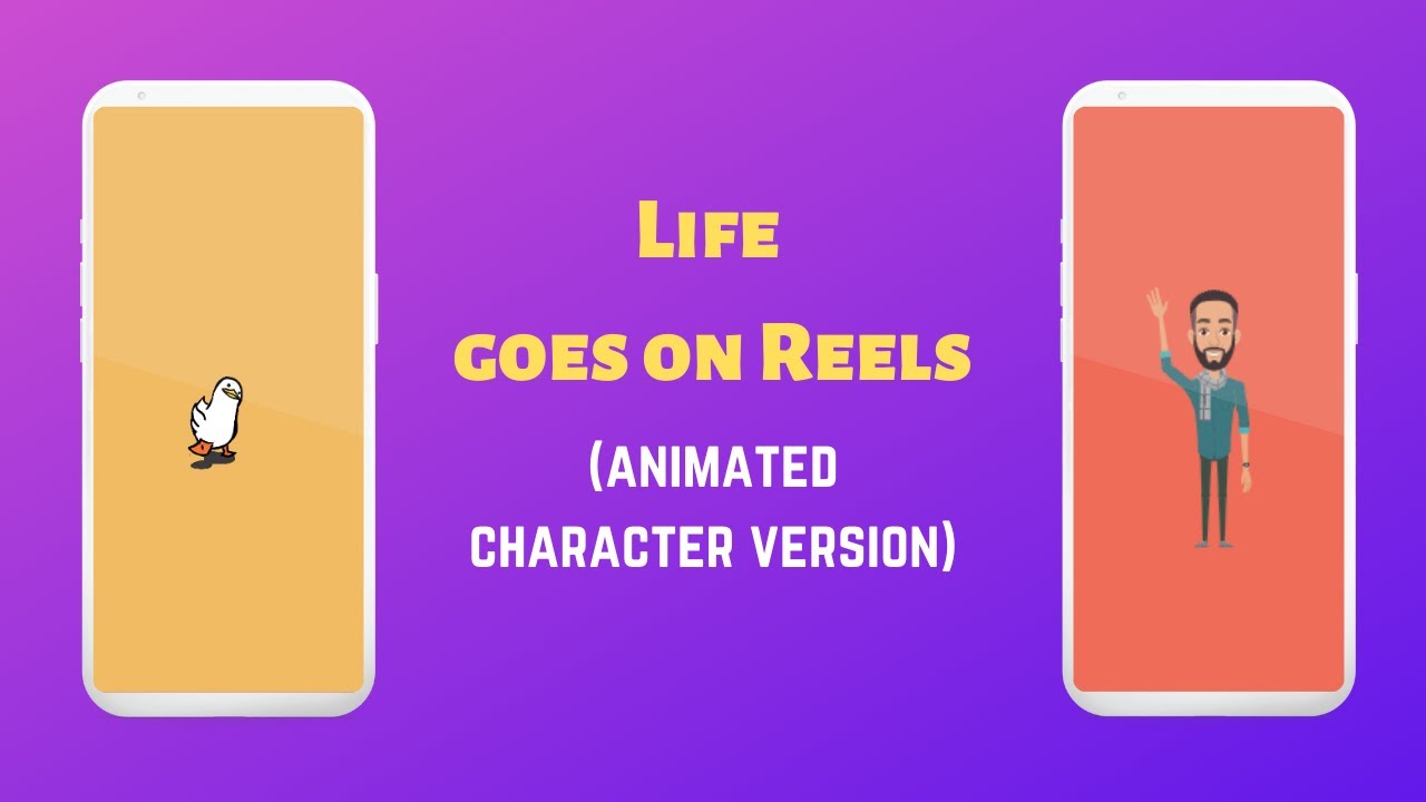 Life Goes on Reel | Animated Character Version [Make in 5 mins] - YouTube