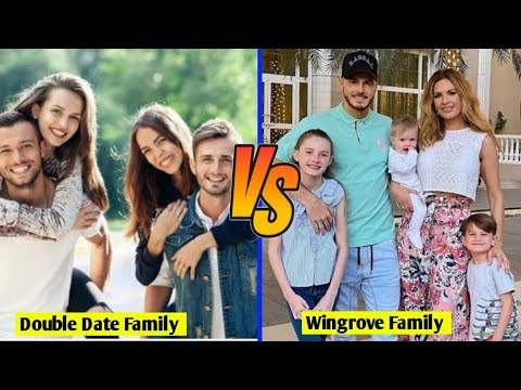 Double Date Family Vs Wingrove Family ( Real Names And Ages) 2025 - YouTube