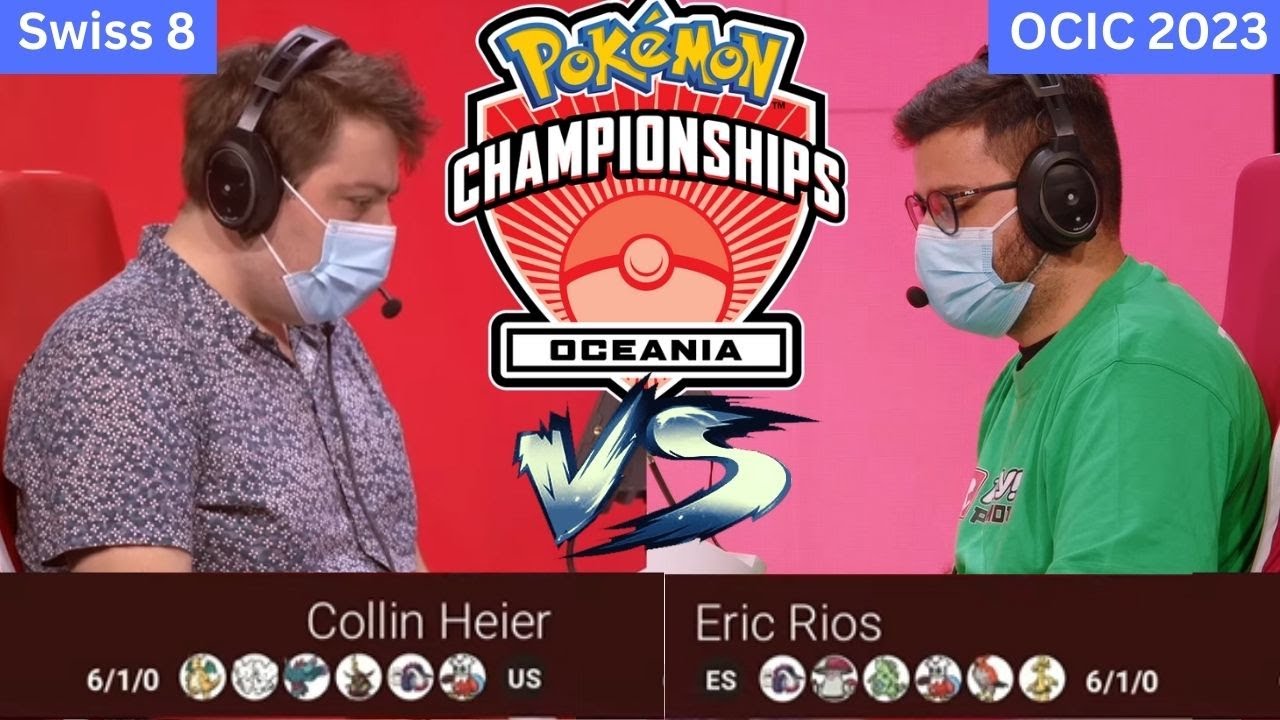 Pokémon VGC OCIC 2023 Colin Heier vs Eric Rios VG Day 1 2023 Oceania International Championships ...