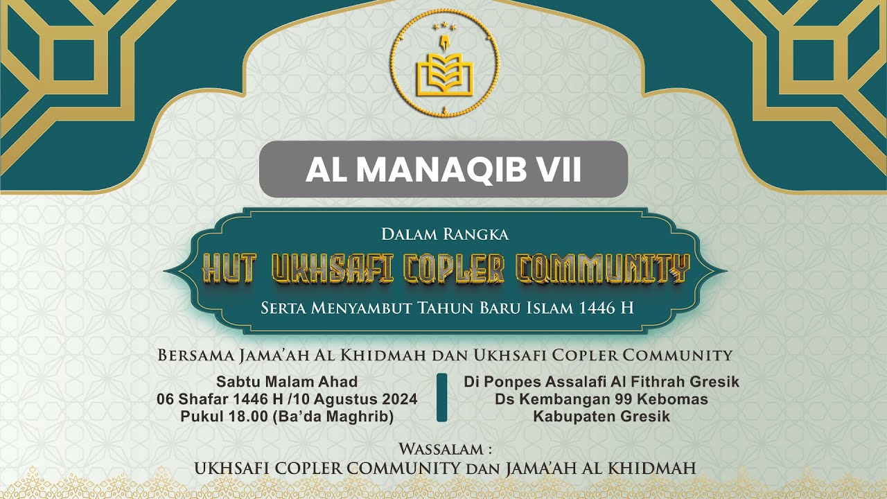AL MANAQIB 7 - MAJLIS DZIKIR MAULIDURRASUL SAW DALAM RANGKA HUT UKHSAFI ...