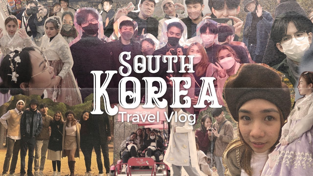 South Korea Vlog 2022 [ Seoul ] - YouTube