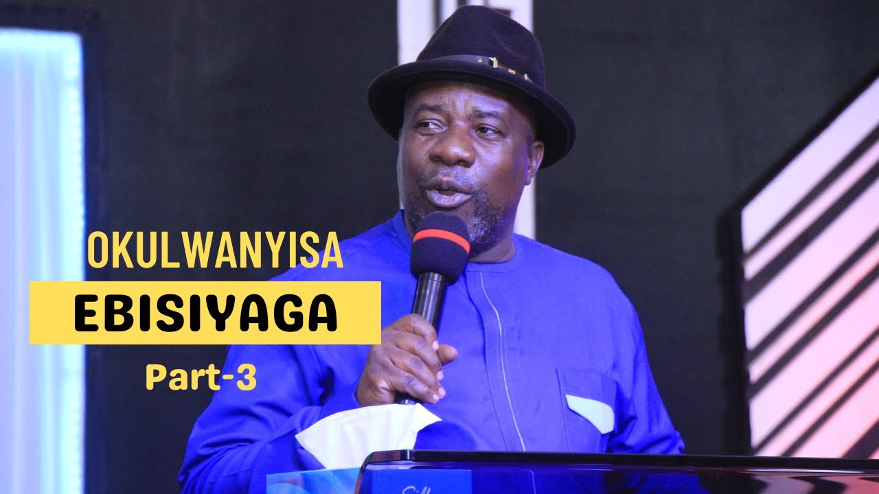 Okulwanyisa Ebisiyaga Part 3 - Bishop David Kiganda - YouTube