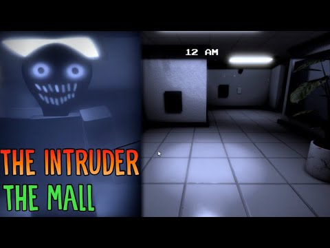 ROBLOX - The Intruder - The Mall - YouTube