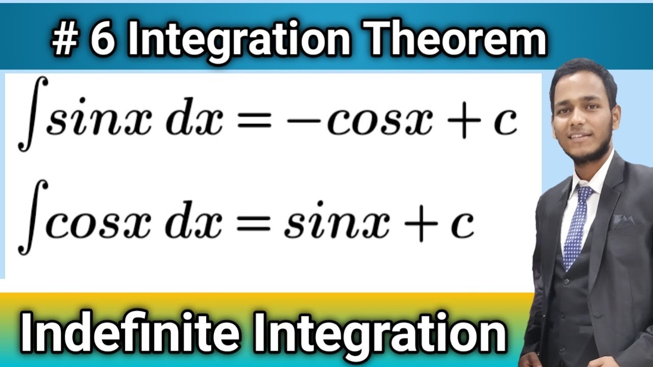 #6 Indefinite Integration Theorem | Integration Of sin x | Integration ...