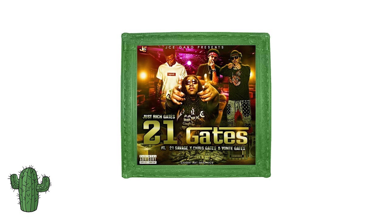 21 Savage - 21 Gates (Official Audio) ft. Chris Gates and Vonte Gates ...
