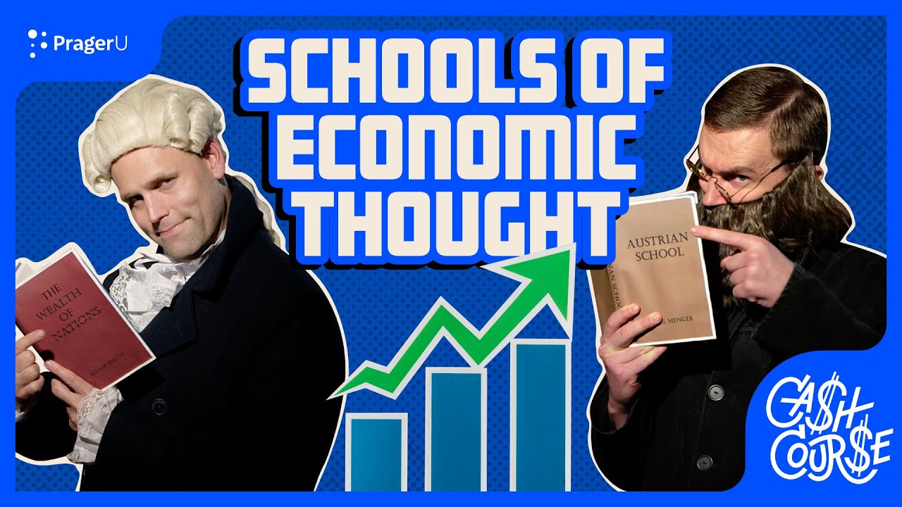 Schools of Economic Thought | Cash Course: Economics | PragerU Kids ...