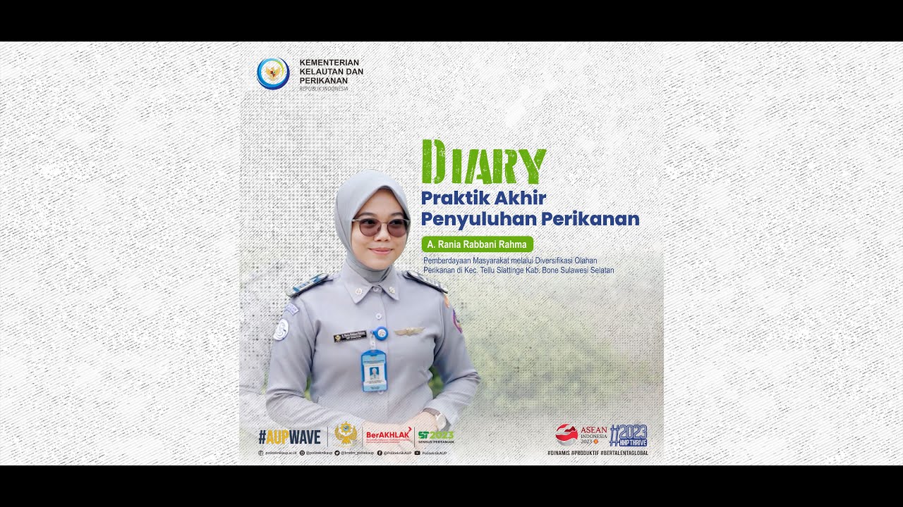 Diary Praktik Akhir Penyuluhan Perikanan Politeknik AUP - YouTube