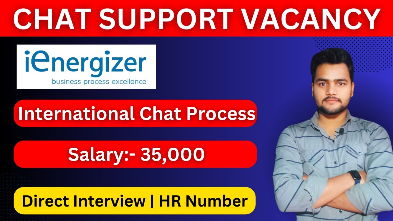 iEnergizer Hiring For International Chat Support | Chat Support Job ...