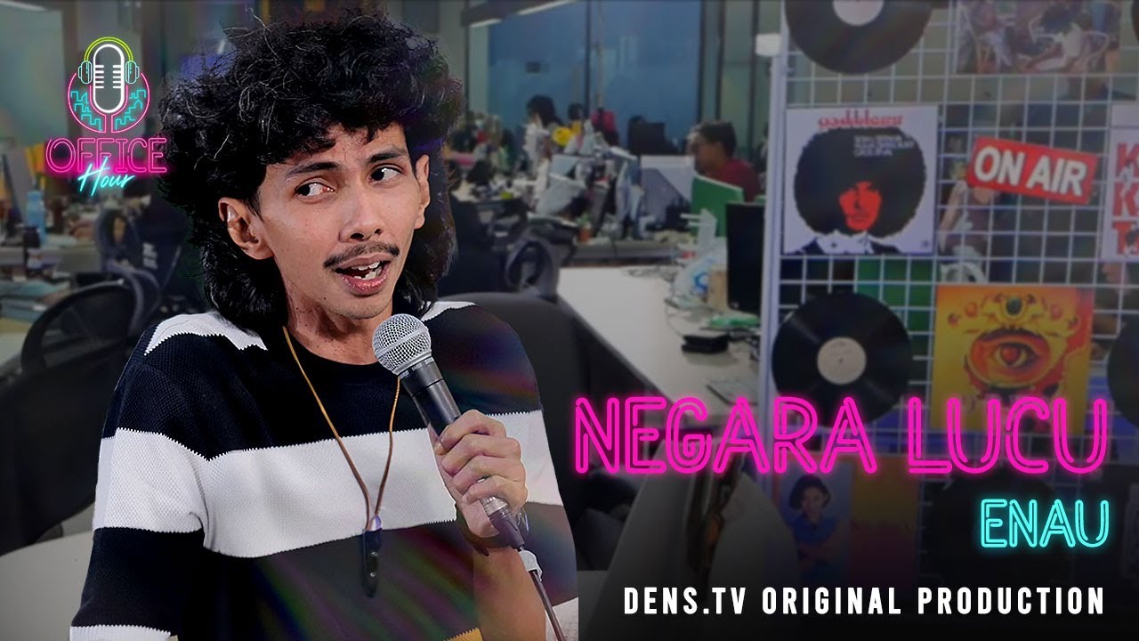 ENAU - NEGARA LUCU (LIVE PERFORMANCE) | OFFICE HOUR - YouTube