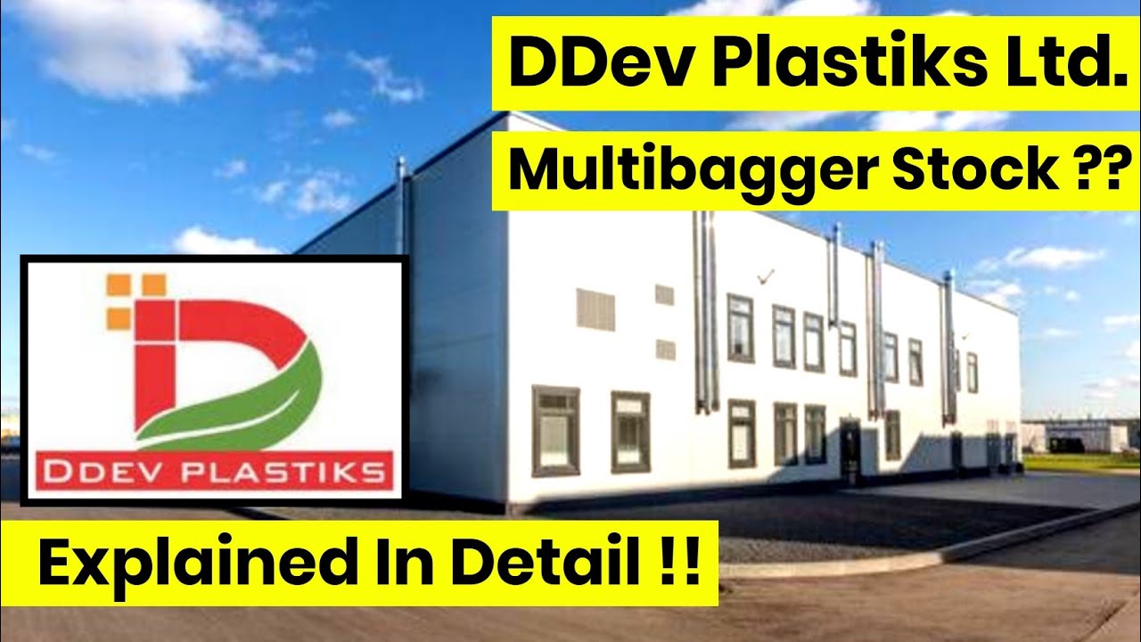 DDev Plastiks Industries Ltd. || What To Do Now ?? || Explained In ...