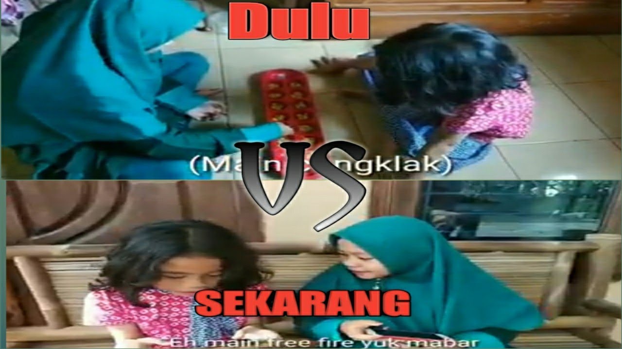 DULU VS SEKARANG - YouTube