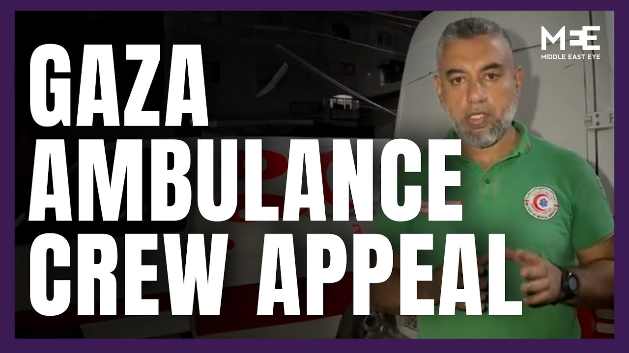 Ambulance crews under attack as they tend to those killed and injured ...