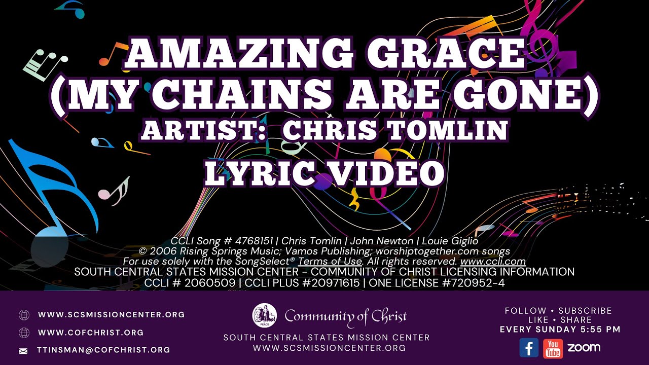 Lyric Video - Amazing Grace My Chains Are Gone by Chris Tomin - YouTube