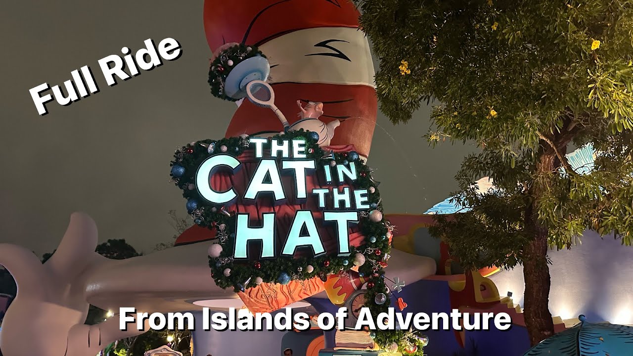 Full Ride - The Cat in the Hat from Universal Orlando’s Islands of ...