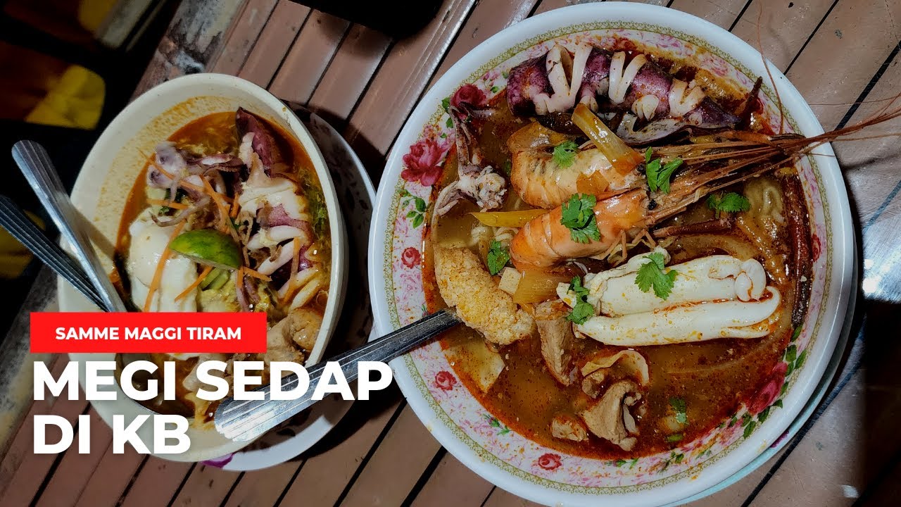 JJCM MiMe | Makan Megi sedap di Kota Bharu, Kelantan - YouTube