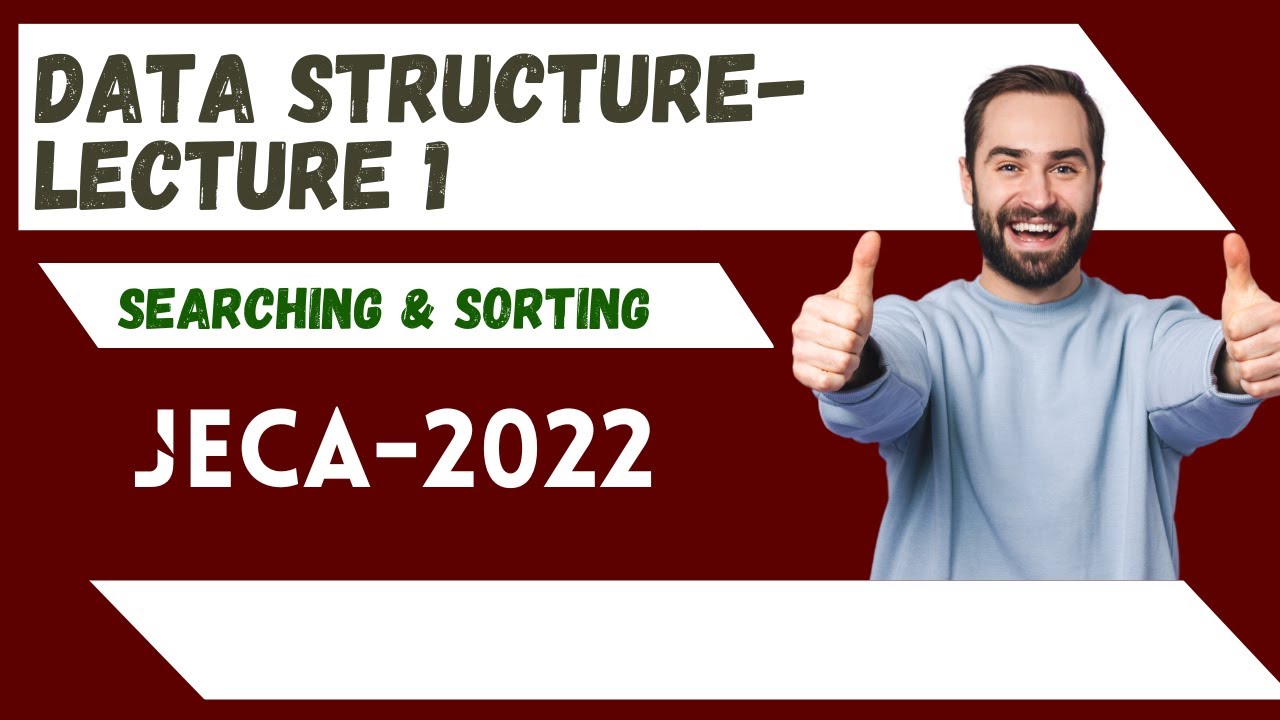 Data Structure Lecture 1 JECA 2022 - YouTube