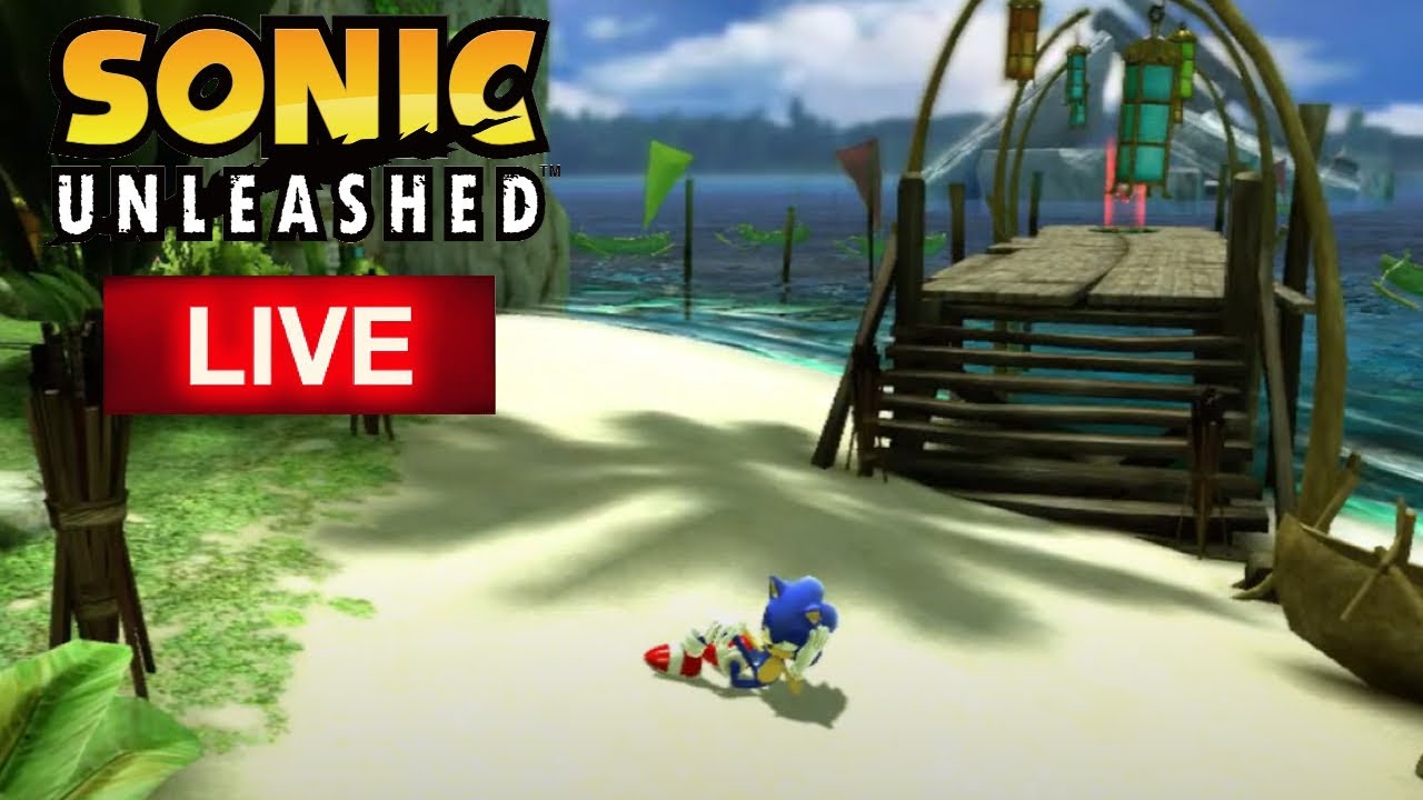 Sonic Unleashed Chill (Test) Stream - YouTube