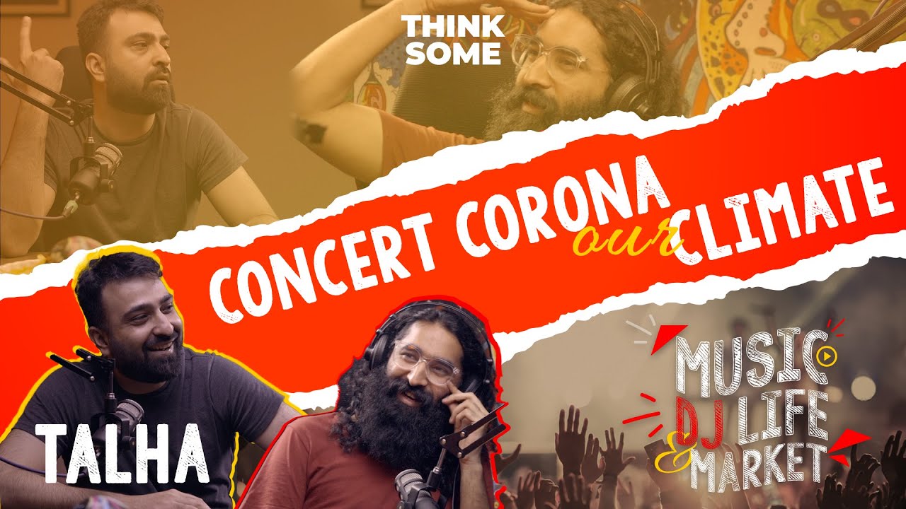 Music, DJ Life aur Market ft. Talha Dar - Thinksome Podcast #1 - YouTube