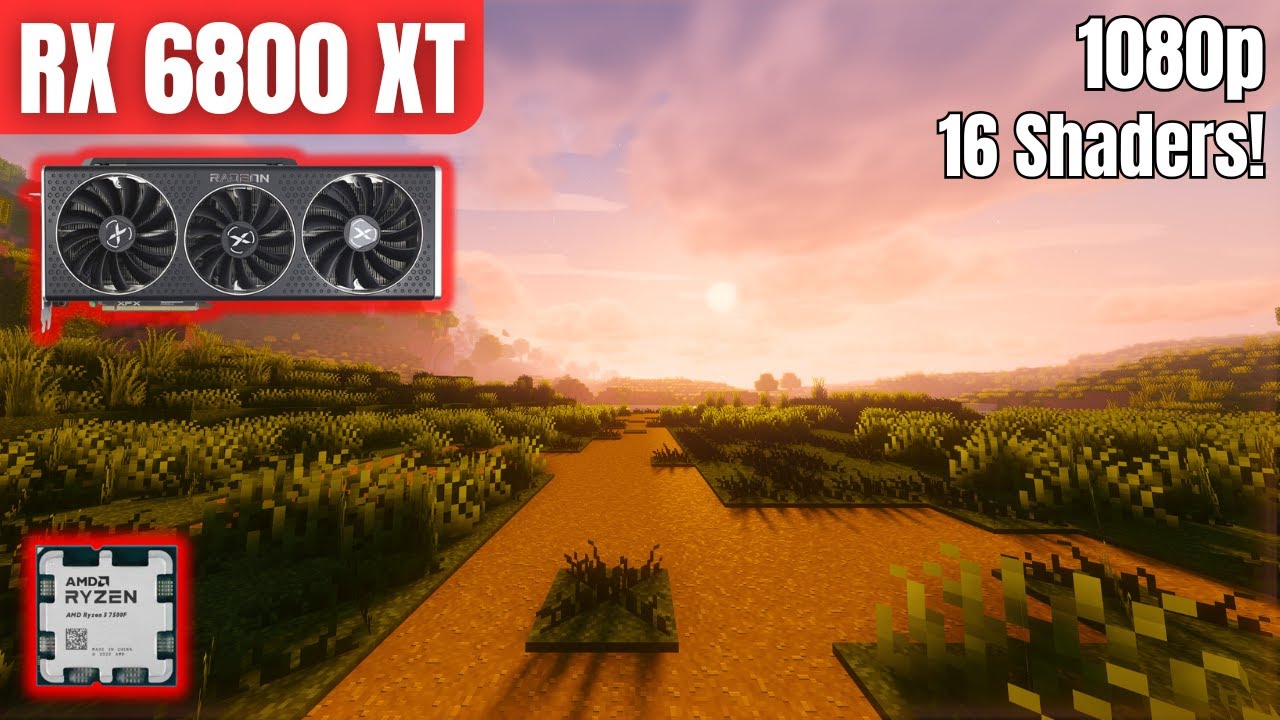 RX 6800 XT & R5 7500F: Minecraft | 16 Shaders Tested! | 1080p - YouTube
