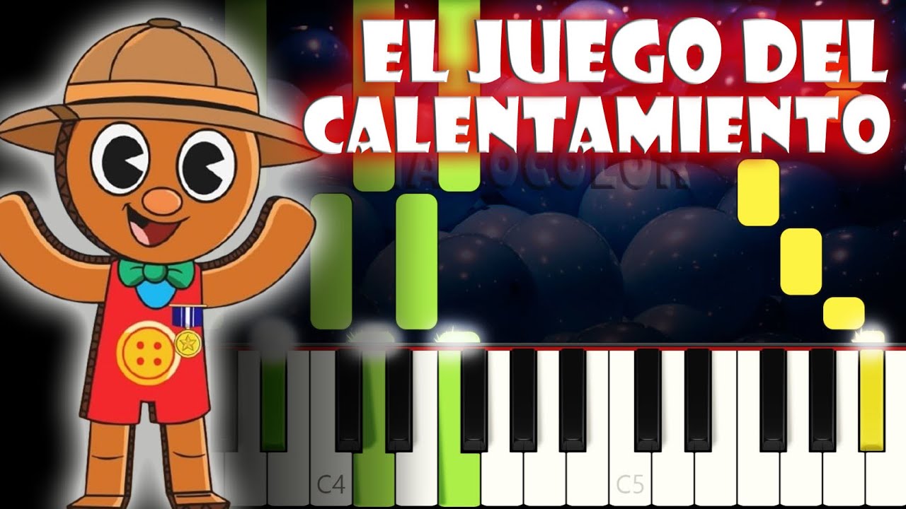 El Juego del Calentamiento - Toy Cantando | Piano Cover | Tutorial ...