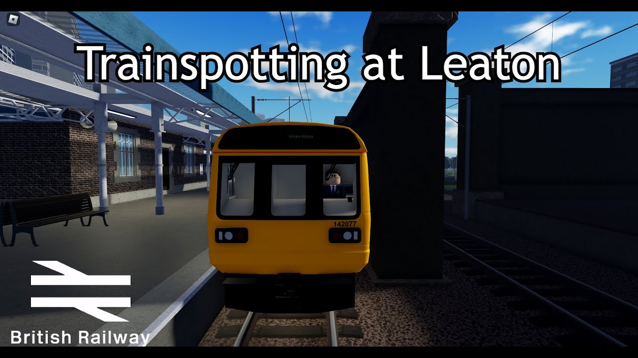 Trainspotting at Leaton (British Railway Roblox) - YouTube