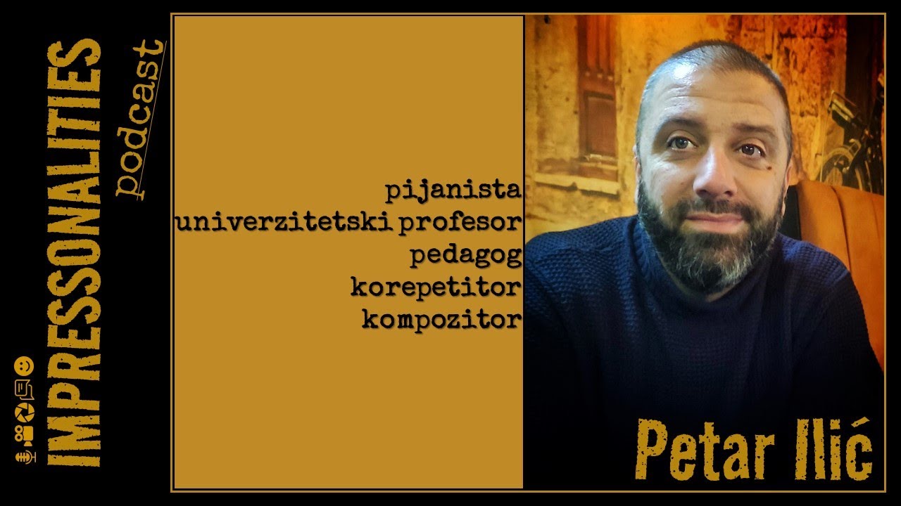 Impressonalities Podcast 71: Petar Ilić - YouTube