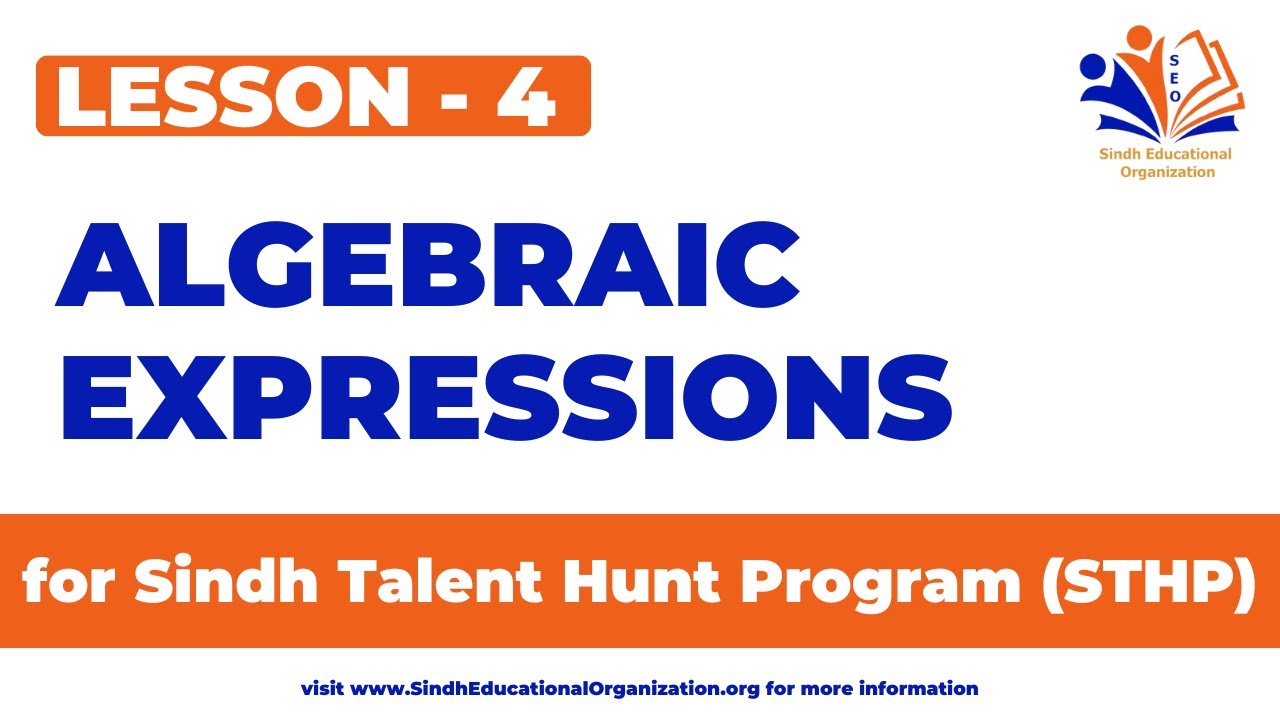 Lec4 Algebraic Expressions || Sindh Talent Hunt Program-STHP ...
