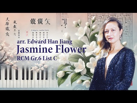 Jasmine Flower arr. by E. Jiang - RCM Gr.6, Repertoire List C - YouTube