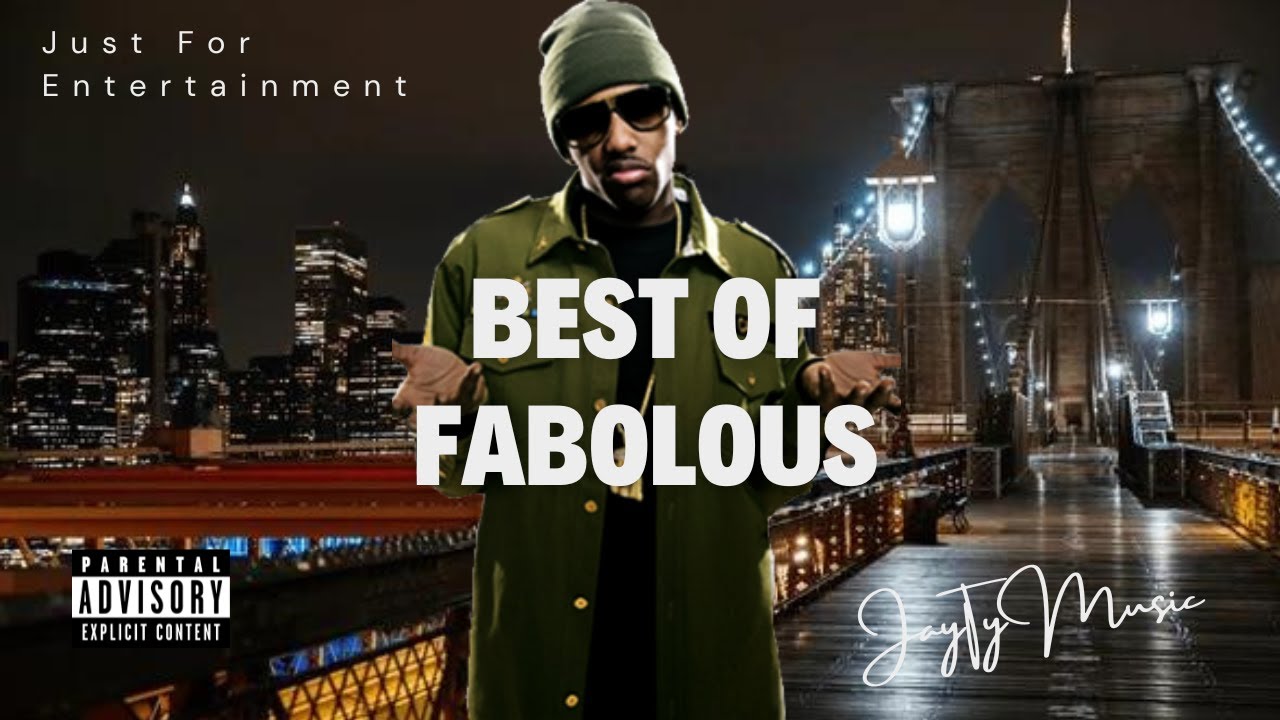 The Very Best Of Fabolous On (YouTube) - YouTube