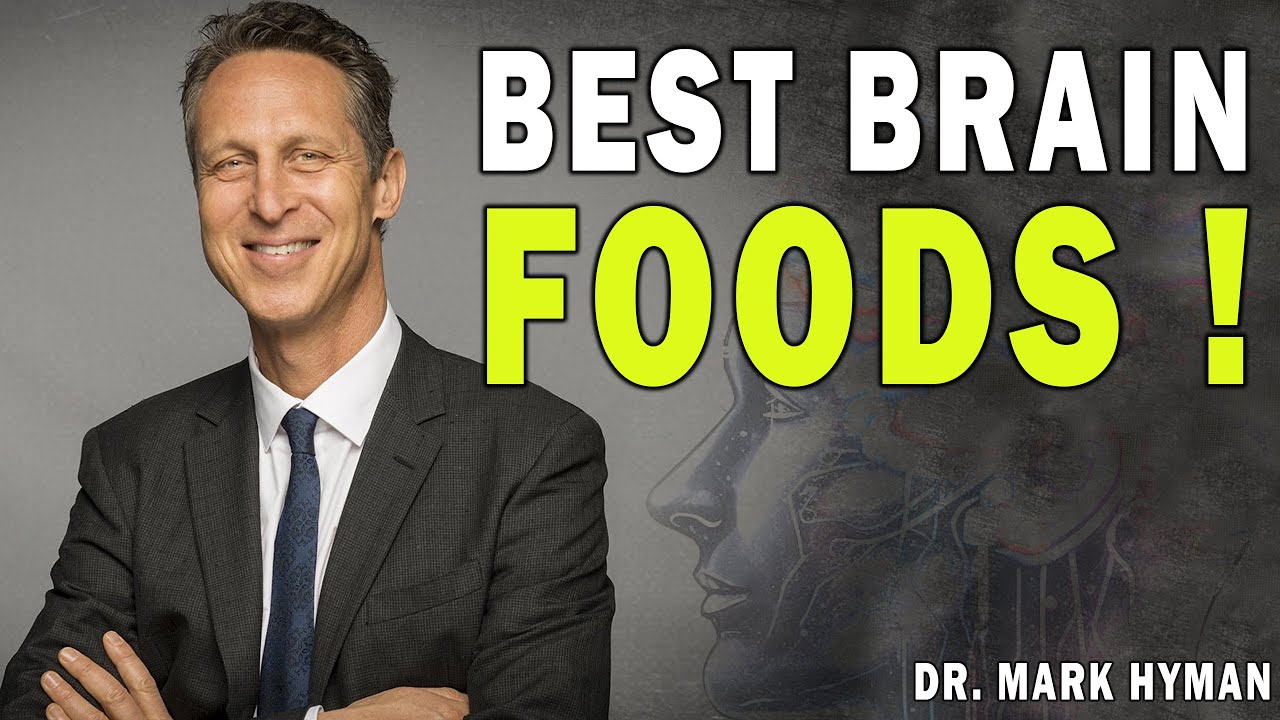 How the Food you Eat Affects Your Brain ? | Dr. Mark Hyman’s 6 Dietary ...