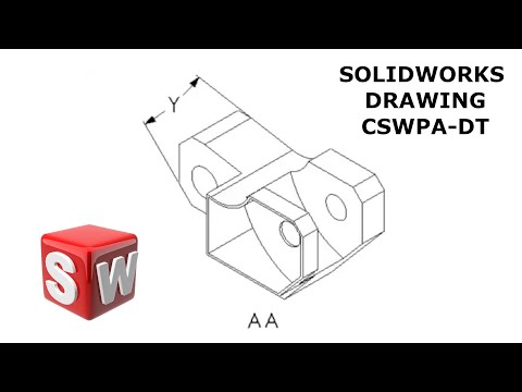 Solidworks CSWPA-DT DRAWING TOOLS sample exam part1