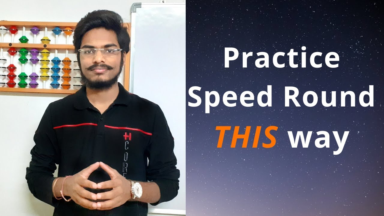 The Correct way to practice Speed Round. - YouTube