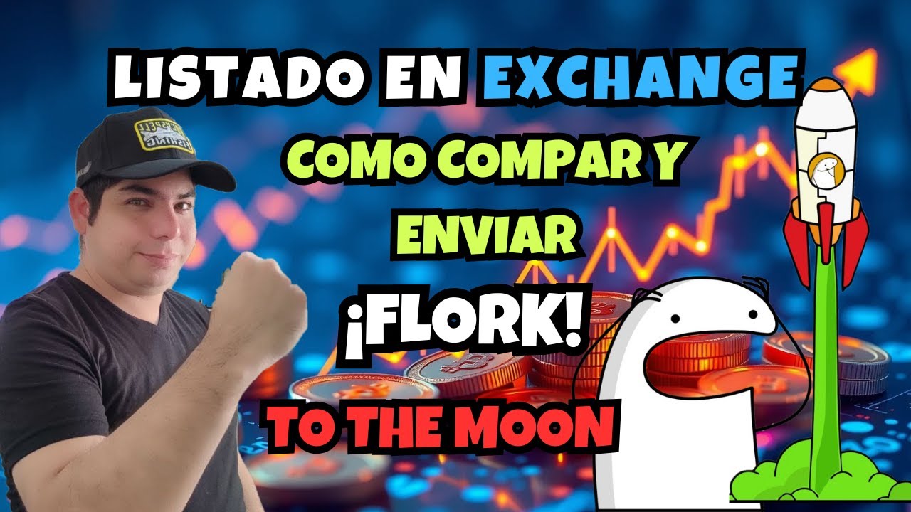 ¡Flork To The Moon! Listado En Exchange 🤑 Como Comprar! Apresúrate ...