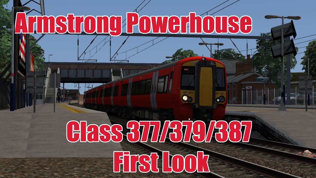 Armstrong Powerhouse Class 377/379/387 EP First Look - YouTube