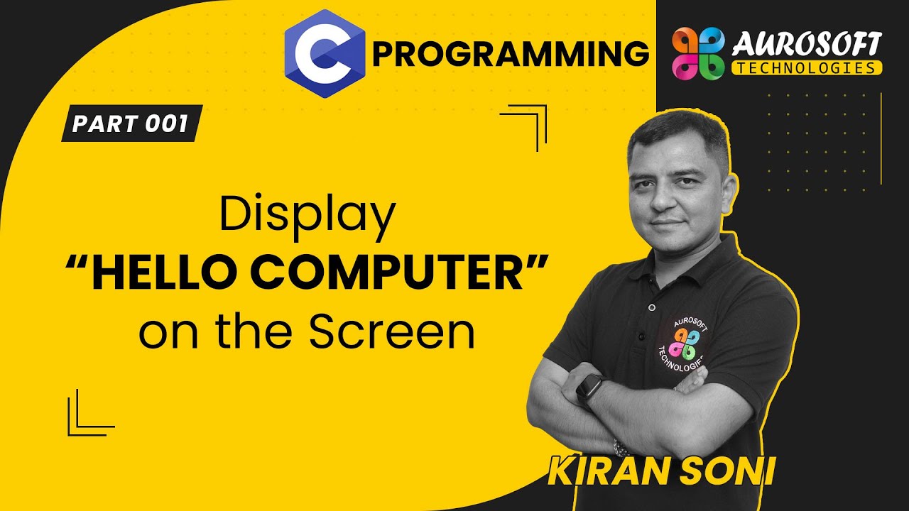 Hello Computer in C | C Practical Hello Computer by Kiran Soni ...