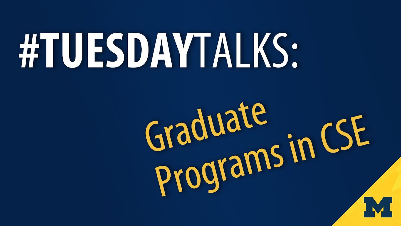 Graduate Programs in Computer Science/Engineering | #TuesdayTalks - YouTube