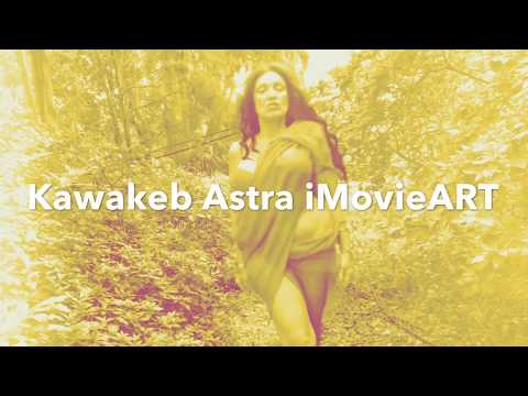 ✨🌿 वन अप्सरा Forest Diva المغنية الغابات (Kawakeb’s iMovieART.. Vintage summer 2018) 4/4/19