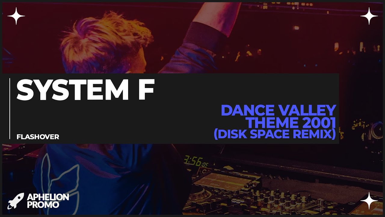 System F - Dance Valley Theme 2001 (DISK SPACE Extended Remix) - YouTube