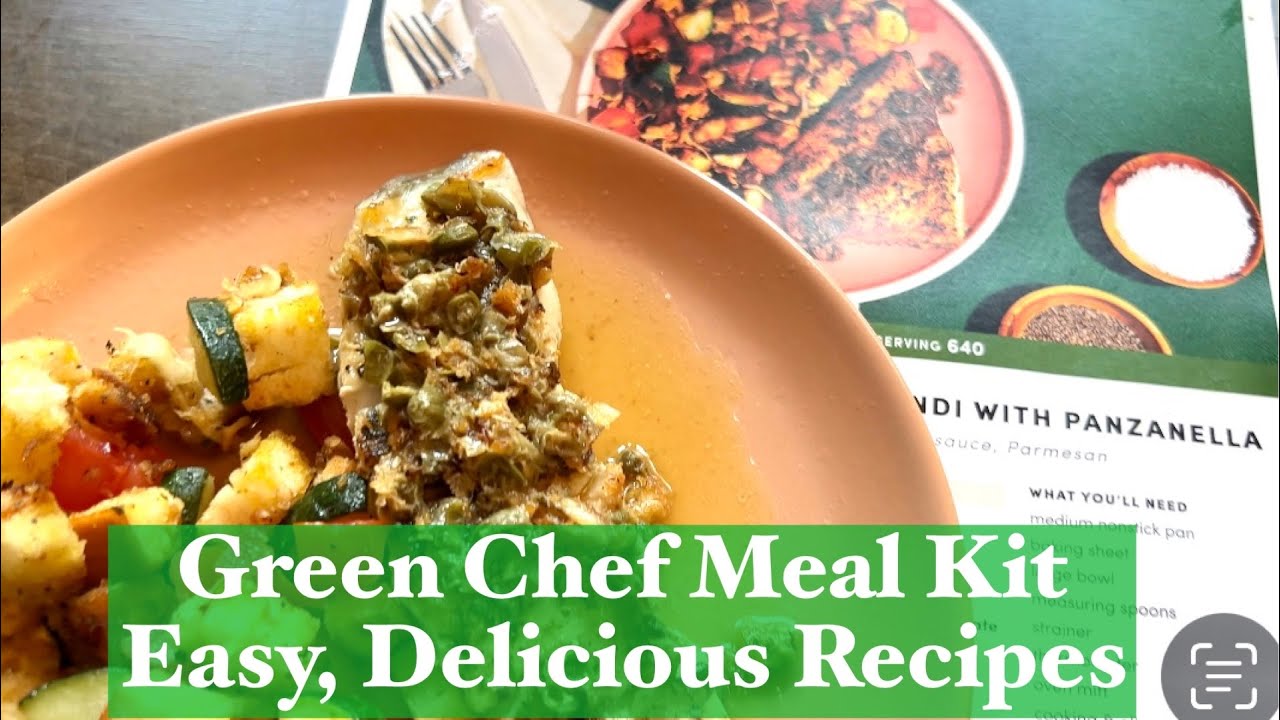 Green Chef Meal Kit - Unboxing and Cooking Fish & Steak - Green Chef ...