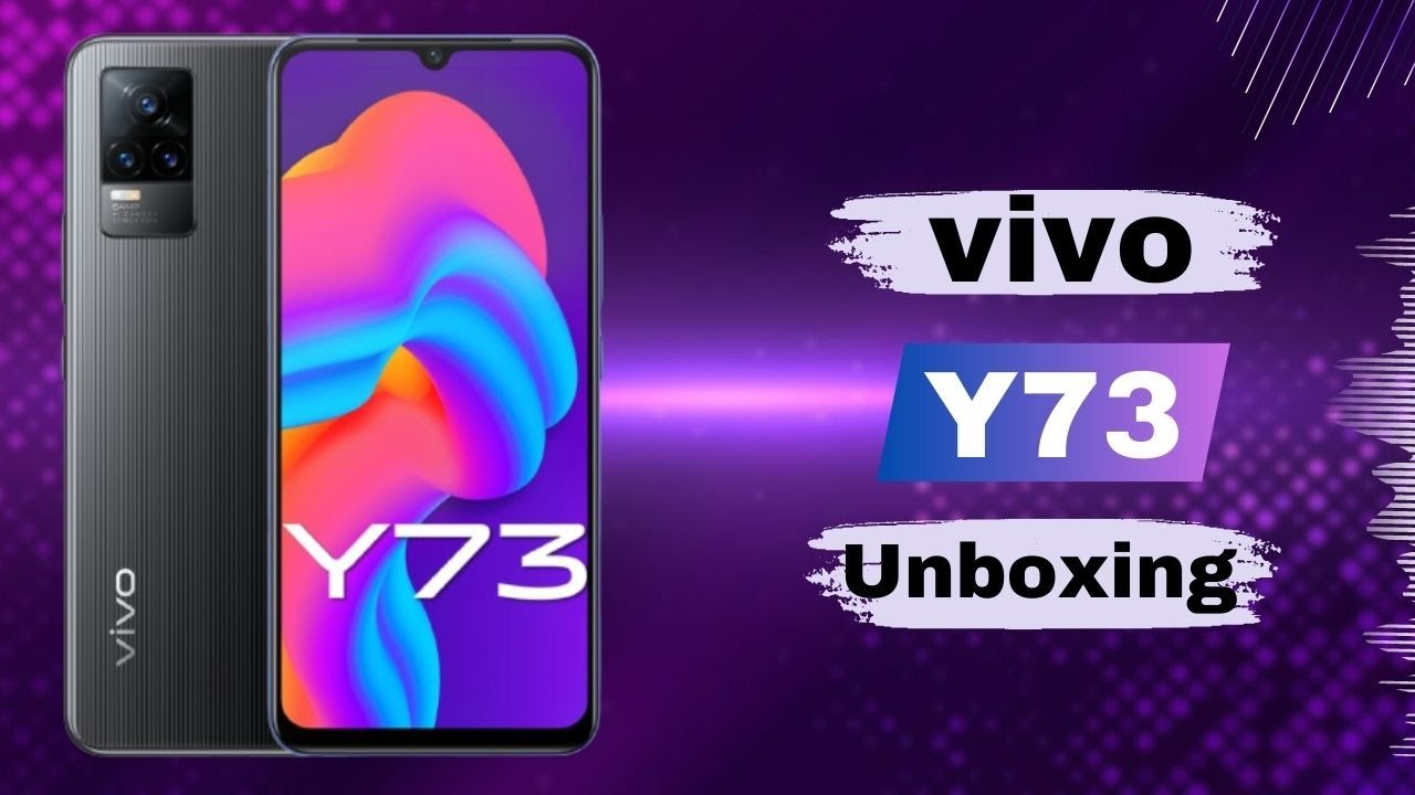 I Unbox The Latest Mobile Of Vivo (VIVO Y73) | Mobilez - YouTube
