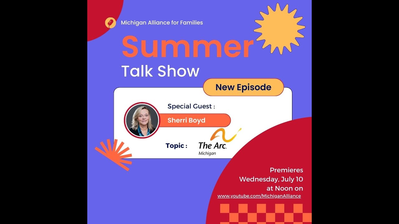 2024 Summer Talk Show - The Arc Michigan - YouTube