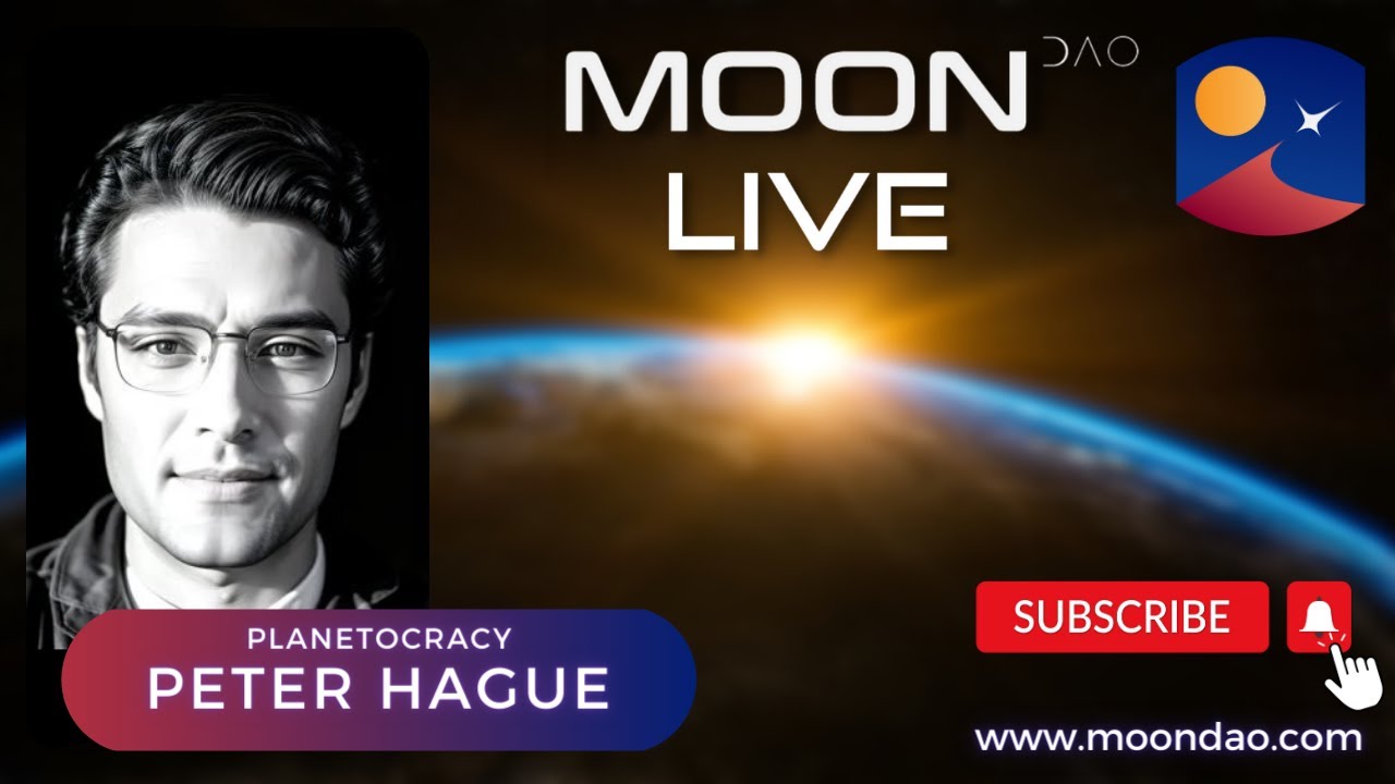 Peter Hague PhD on MoonDAO Live! - YouTube